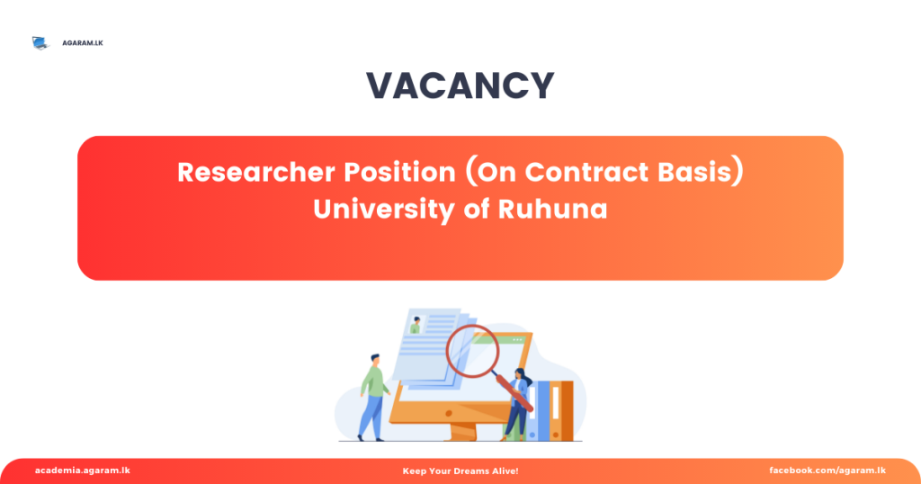 Researcher Position at University of Ruhuna - Academia | Agaram.LK